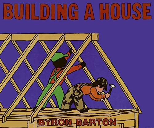 Building a House: Barton, Byron, Barton, Byron: 9780688842918: Amazon ...