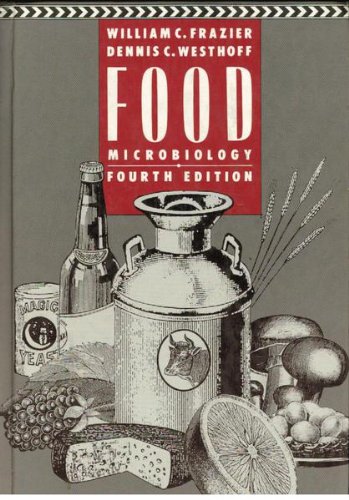 Food Microbiology: Frazier, William C., Westhoff, Dennis C ...