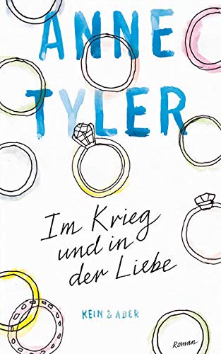 Amazon | Im Krieg und in der Liebe: Werkausgabe | Tyler, Anne, Frick ...