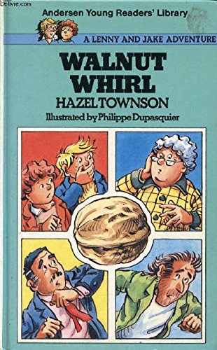 Walnut Whirl: A Lenny and Jake Adventure (Lenny and Jake): Townson ...