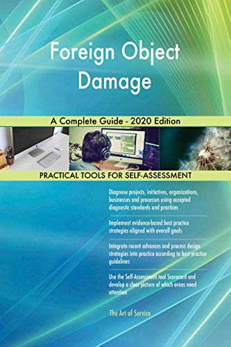 Foreign Object Damage A Complete Guide - 2020 Edition (English Edition ...
