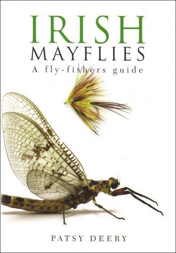 Amazon | Irish Mayflies: A Fly Fishers Guide | Deery, Patsy | Hunting ...