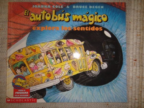 Buy El autobus magico Explora Los Sentidos / The Magic School Bus ...