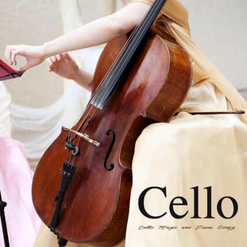 Cello: Cello Music, Flute Music & Piano Songs von Cello Specialists bei ...