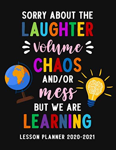 Amazon.com: Sorry About the Laughter, Volume, Chaos, and/or Mess, but ...