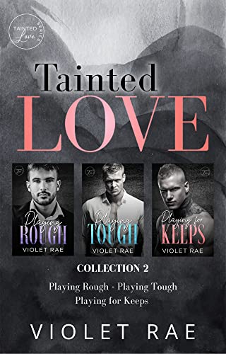 Tainted Love Series: Collection 2 (English Edition) eBook : Rae, Violet ...