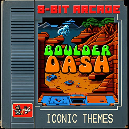 Boulder Dash: Iconic Themes by 8-Bit Arcade on Amazon Music - Amazon.com