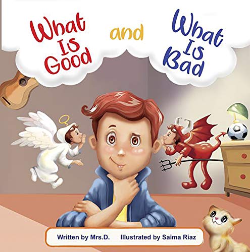 Book review of What Is Good and What Is Bad? - Readers' Favorite: Book ...