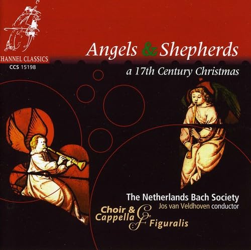Angels & Shepherds 17th Century Christmas: Netherlands Bach Society ...