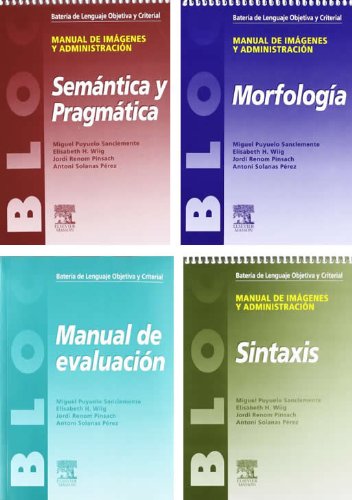 BLOC. BATERÍA DE LENGUAJE OBJETIVA Y CRITERIAL (+ MANUAL DE EVALUACIÓN ...