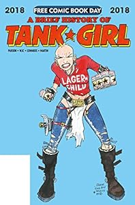 Amazon.com: Tank Girl: Free Comic Book Day 2018 eBook : Martin, Alan C., Hewlett, Jamie, Parson ...