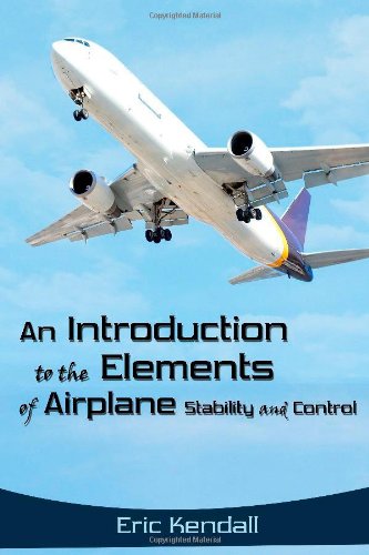 Amazon.com: An Introduction to the Elements of Airplane Stability and ...