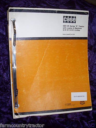 Case 680CK Series E TractorLoader Backhoe OEM Parts Manual: Case 680CK ...