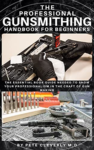 Editor's Pick Best gunsmithing books of 2022 - licorize