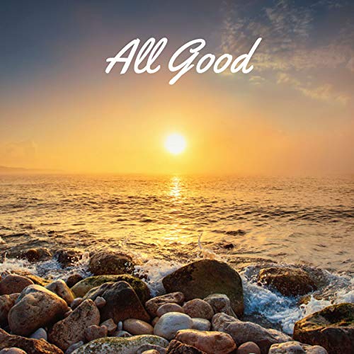 Play All Good by Nature Recordings on Amazon Music