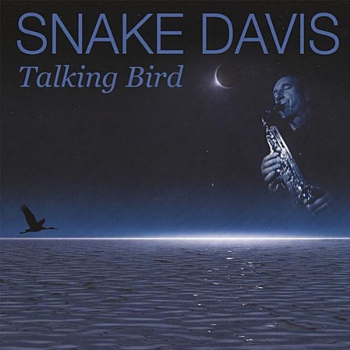 Snake Davis - Talking Bird - Amazon.com Music
