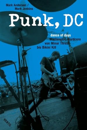 Amazon.com: Punk, Dc: Dance Of Days: Washington Hardcore Von Minor ...