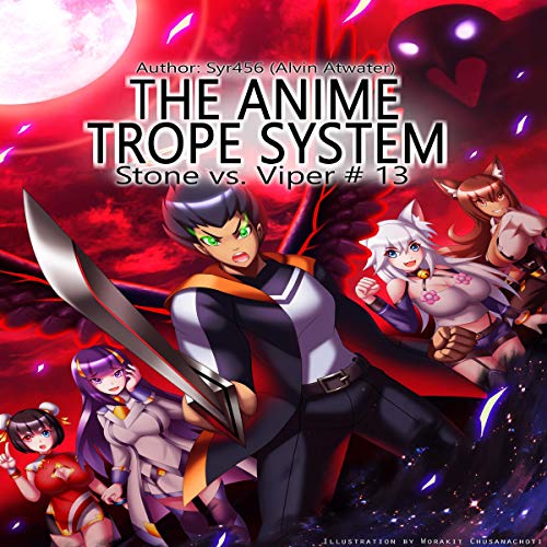 Amazon.com: The Anime Trope System: Stone vs. Viper, #13: A LitRPG (ATS ...