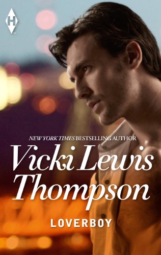 LOVERBOY - Kindle edition by Thompson, Vicki Lewis. Contemporary ...