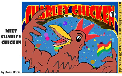 Meet Charley Chicken (Charley Chicken Introductory Comics Book 1) eBook ...
