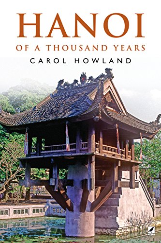 Amazon.com: HANOI OF A THOUSAND YEARS eBook : Howland, Carol: Kindle Store