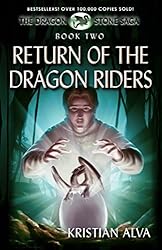 Return of the Dragon Riders: Book Two of the Dragon Stone Saga - Kindle ...