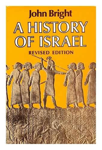 A history of Israel: Bright, John: Amazon.com: Books