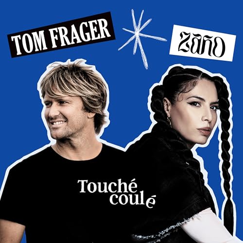 Écouter Touché coulé de Tom Frager feat. Zaho sur Amazon Music