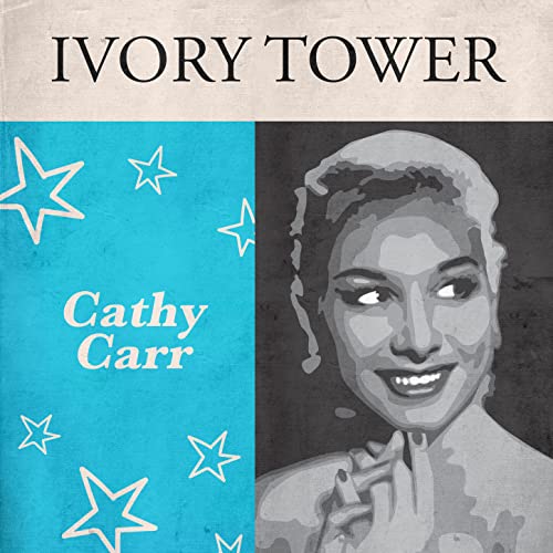 Play Ivory Tower by Cathy Carr on Amazon Music