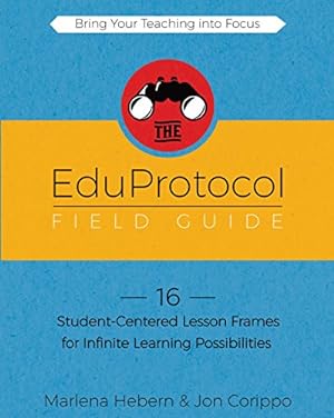 Amazon.com: The EduProtocol Field Guide Book 1: 16 Student-Centered ...