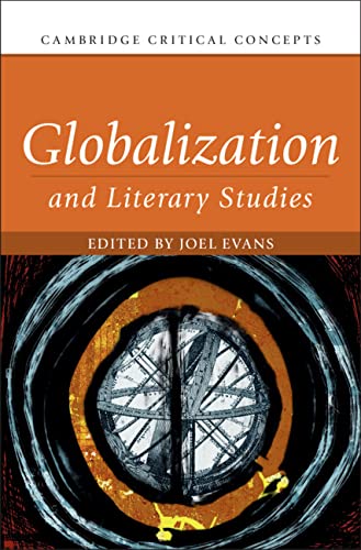 Amazon.com: Globalization and Literary Studies (Cambridge Critical ...
