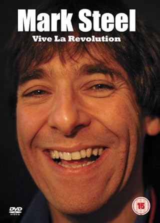 Mark Steel: Vive La Revolution [DVD]: Amazon.co.uk: Mark Steel, Mark ...