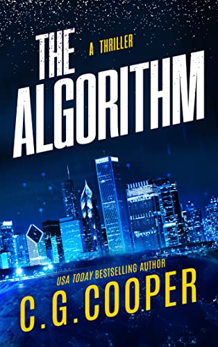 The Algorithm (Corps Justice Book 20) eBook : Cooper, C. G. : Amazon.co.uk: Kindle Store