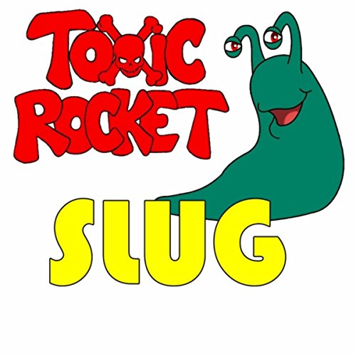 Amazon MusicでToxic RocketのSlugを再生する