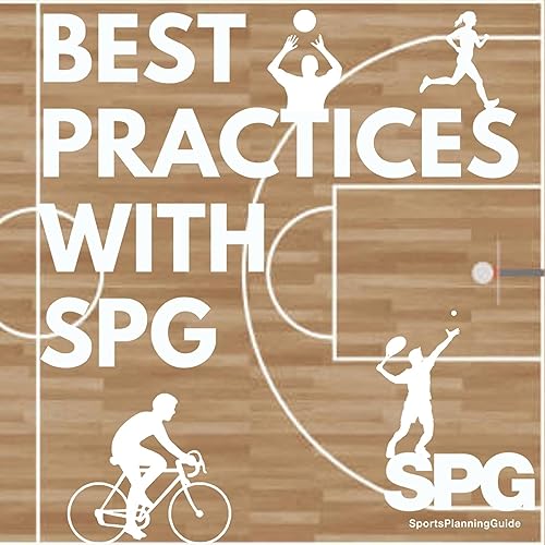 Best Practices with SPG : Sports Planning Guide: Amazon.co.uk: Audible ...