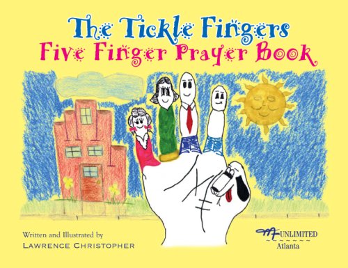 The Tickle Fingers: Five Finger Prayer Book: Lawrence Christopher ...