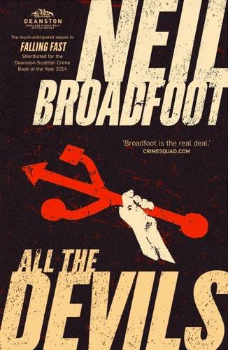 All the Devils: Neil Broadfoot: 9781910192535: Amazon.com: Books