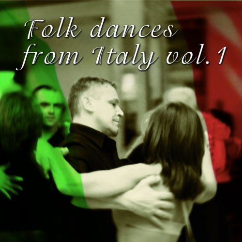 Play Folk Dances from Italy, Vol. 1 by VARIOUS ARTISTS on Amazon Music