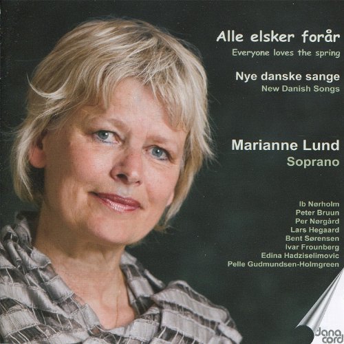 Play Everyone Loves the Spring - New Danish Songs by Marianne Lund on ...
