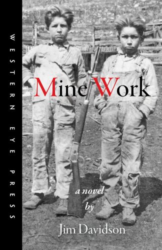 Mine Work - Kindle edition by Davidson, Jim. Literature & Fiction ...