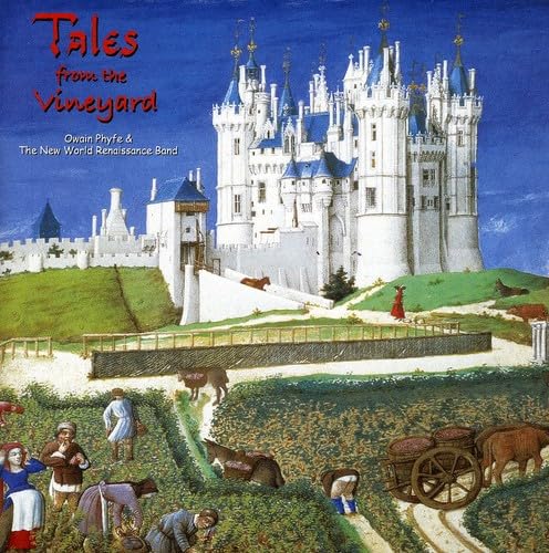 Tales from the Vineyard - Owain Phyfe, Owain Phyfe & the New World ...