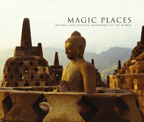 Magic Places: Natural and Cultural Monuments of the World: unknown ...
