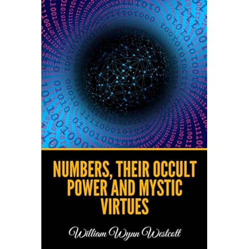 Snapklik.com : Numbers, Their Occult Power And Mystic Virtues