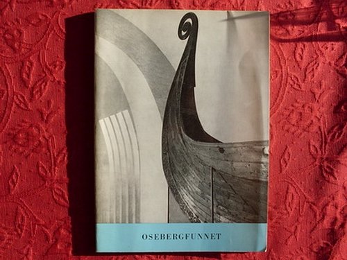 Oseberg funnet og de andre vikingskipsfunn: SJÖVOLD, Thorleif: Amazon ...