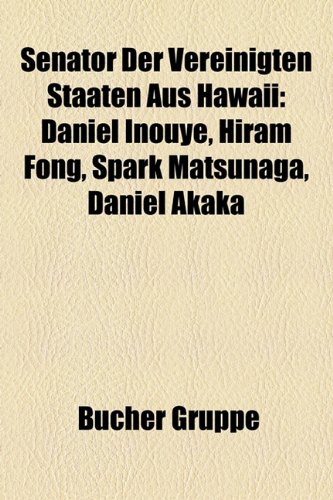 Amazon.in: Buy Senator Der Vereinigten Staaten Aus Hawaii: Daniel ...