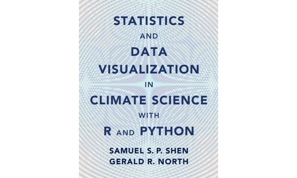 Statistics and Data Visualization in Climate Science with R and Python ...