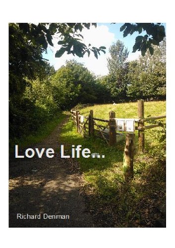 Amazon.com: Love Life eBook : Denman, Richard: Books