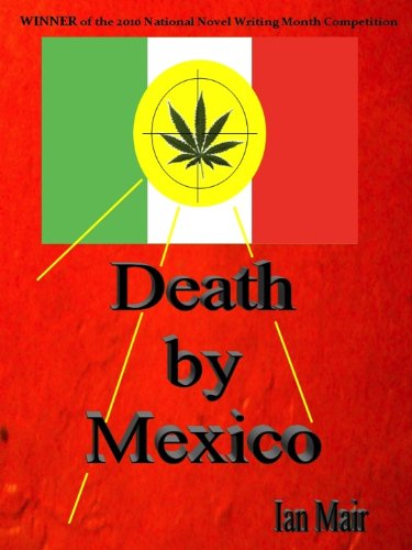 Death by Mexico eBook : Mair, Ian: Amazon.in: Books