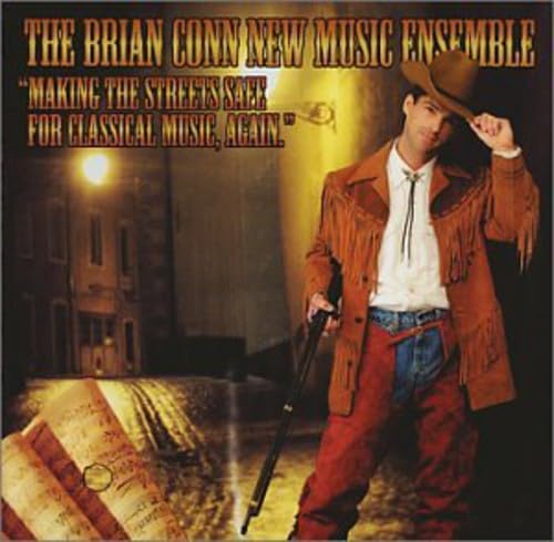 Ensemble, The Brian Conn New Music, Conn, Brian - Making the Streets ...