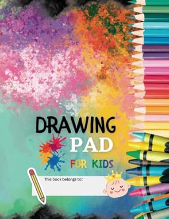 Sketch Book for kids : Blank page for Drawing, Writing, Painting ...